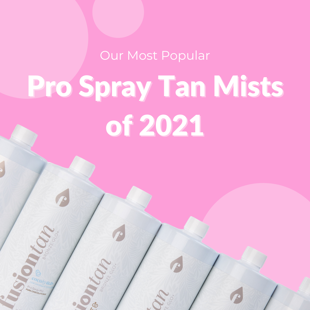 Our Most Popular Pro Spray Tan Mists of 2023! – Fusion Tan